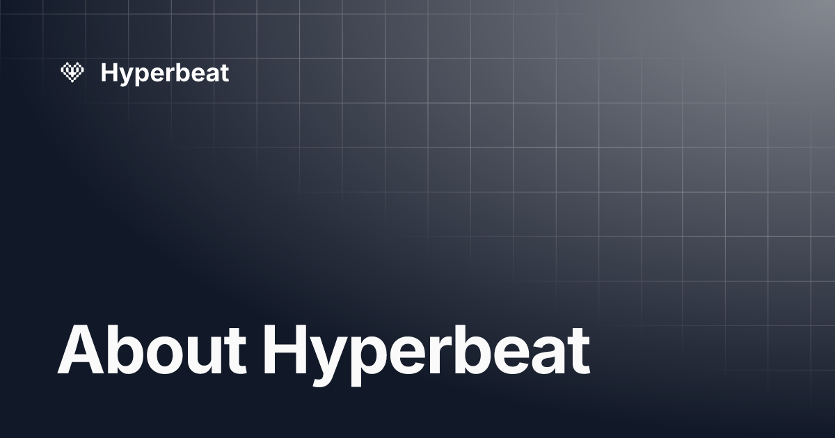 About Hyperbeat | Hyperbeat